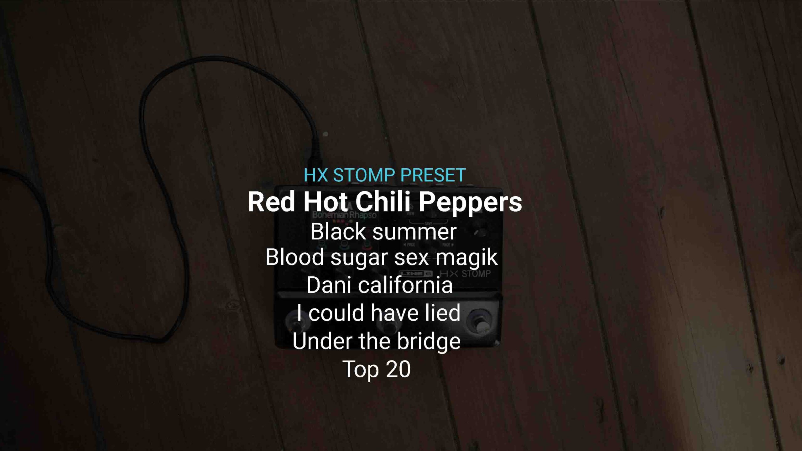 Red Hot Chili Peppers Package - HX STOMP PRESETS